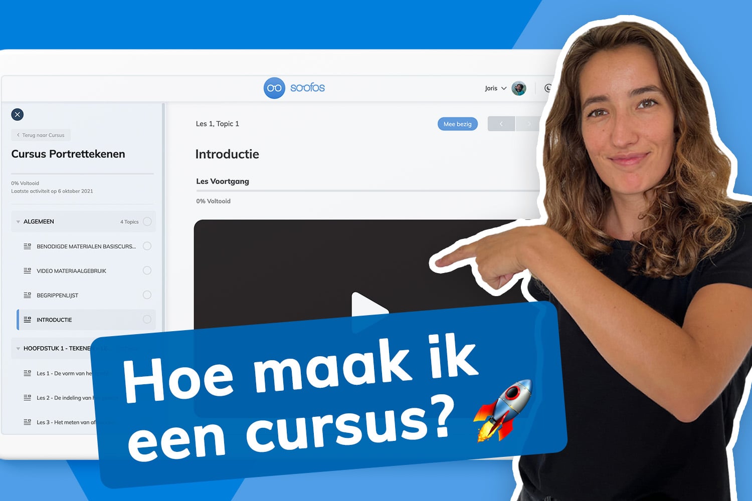 Je eigen Online Cursus Maken? Je leert hier hoe je dit doet | Soofos.nl